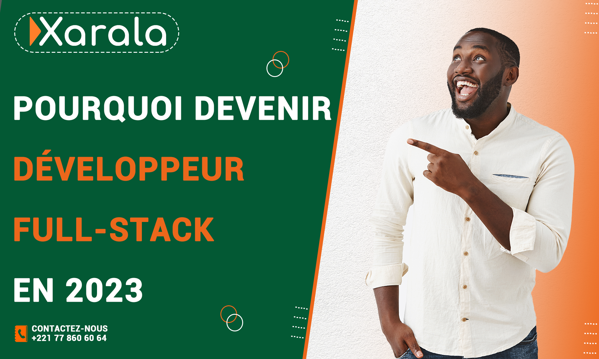 Xarala Academy - Pourquoi devenir développeur Full-stack en 2023 Xarala Academy - Pourquoi devenir développeur Full-stack en 2023